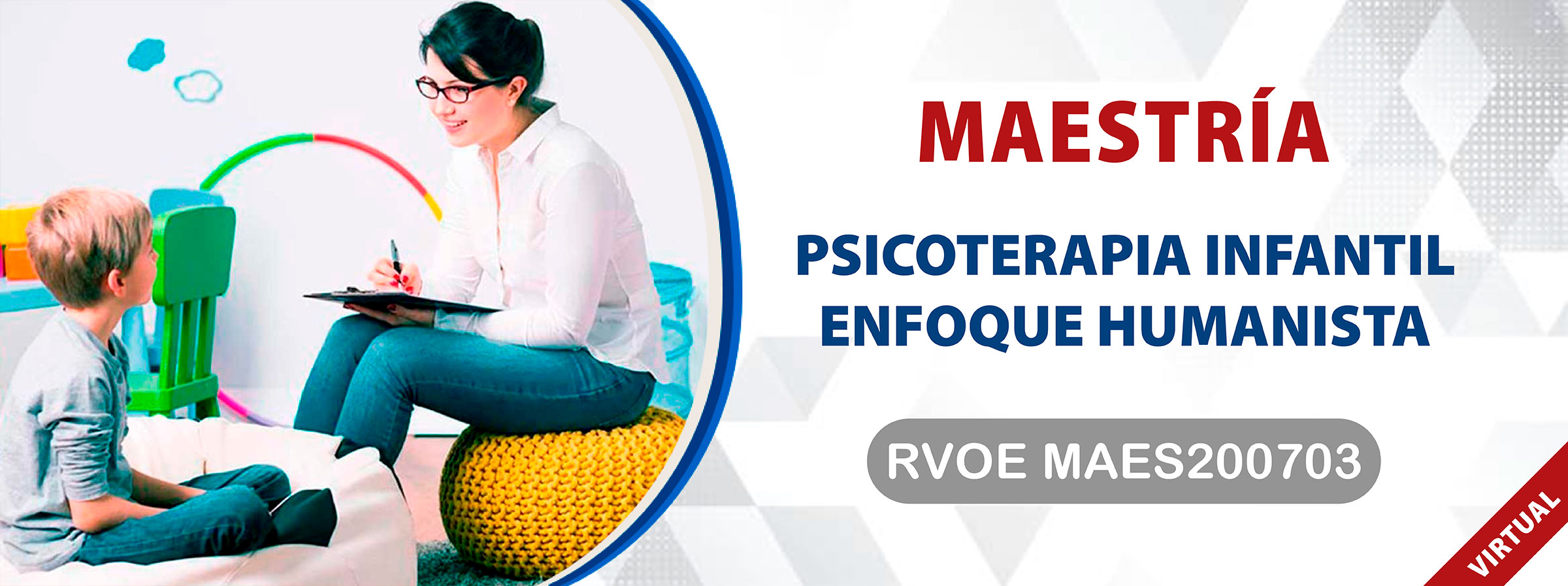 MaestrÍa En Psicoterapia Infantil Enfoque Humanista Virtual Uhmas